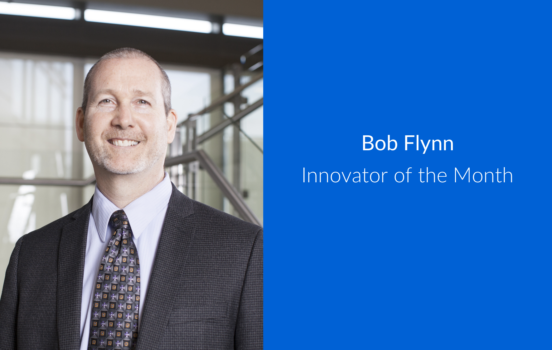 Innovator of the Month: Bob Flynn | Box Blog