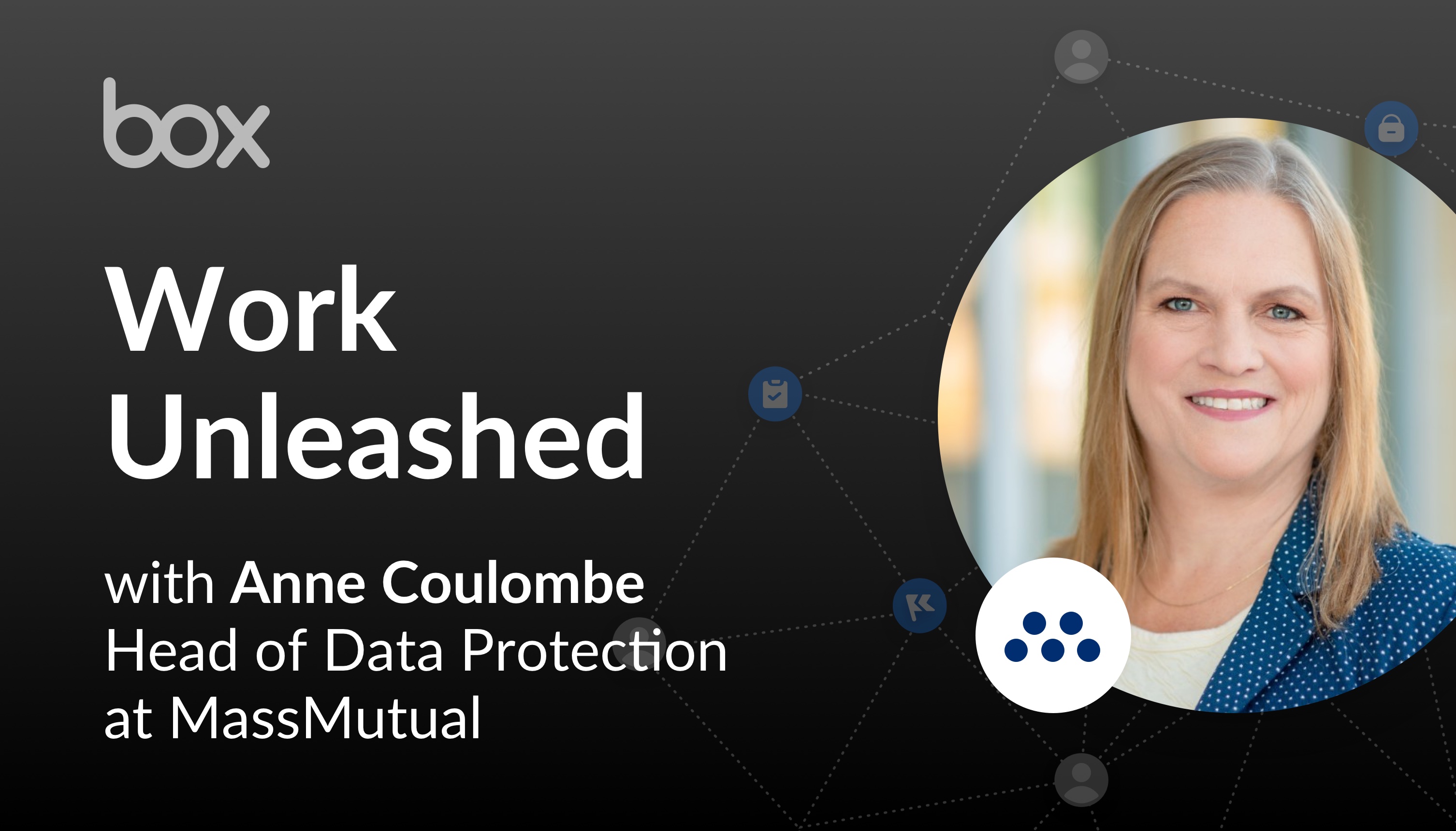 MassMutual: The 4 pillars of secure content for heavily regulated ...